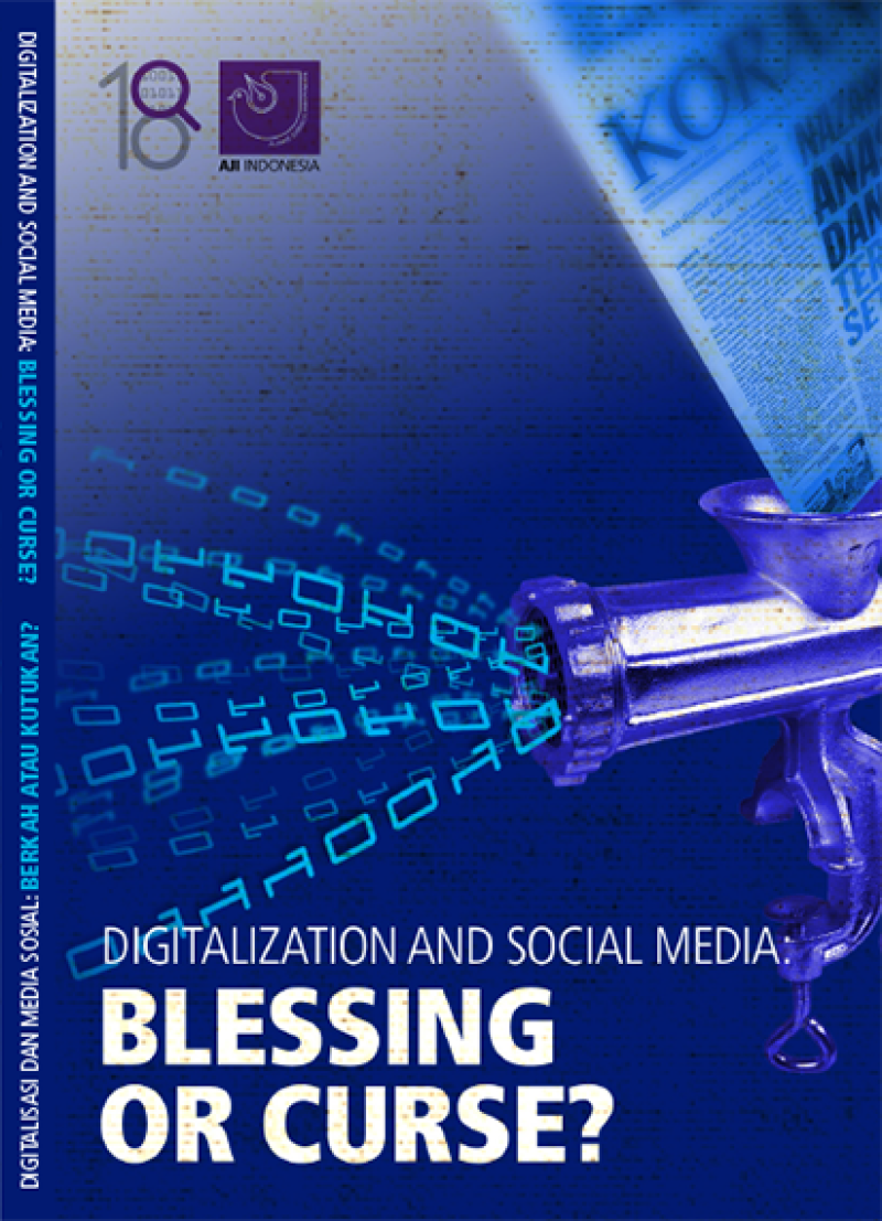 Digitalization And Social Media: Blessing or Curse? | AJI - Aliansi ...
